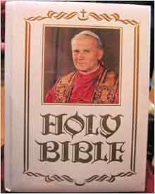 HOLY BIBLE - (Pope John Paul II Edition): Pope John Paul II: Amazon.com ...