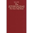 The Kitab-I-Aqdas: The Most Holy Book: Baha'u'llah: 9780877432401 ...