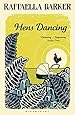 Hens Dancing: Amazon.co.uk: Raffaella Barker: 9781408851623: Books