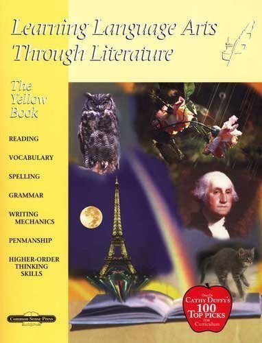 Learning language arts through literature: The yellow book: Press ...