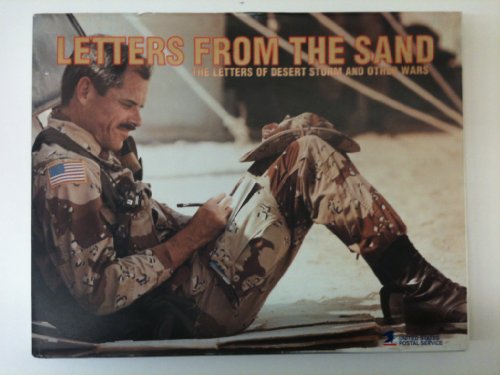 Letters From the Sand (The Letters of Desert Storm and Other Wars ...