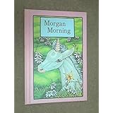 Morgan Mine: Stephen Cosgrove, Robin James: 9780843105902: Amazon.com ...