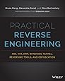 Practical Reverse Engineering: x86, x64, ARM, Windows Kernel, Reversing Tools, and Obfuscation ...