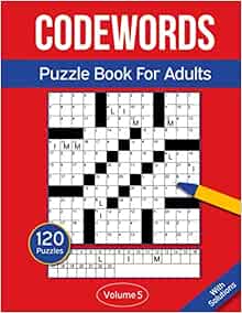 Codewords Puzzle Book For Adults: Code Breaker Puzzle Book With 120 ...