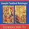 Introduction to Christianity, 2nd Edition (Communio Books): Ratzinger ...