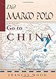 Amazon.com: Did Marco Polo Go To China? (9780813389998): Frances Wood ...