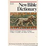 New Bible Dictionary (The New Bible Set): I. Howard Marshall, A.R ...