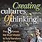 Creating Cultures of Thinking: The 8 Forces We Must Master to Truly ...
