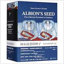 Albion's Seed: Four British Folkways in America (Chinese Edition ...