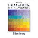 Linear Algebra and Its Applications, 4th Edition: Gilbert Strang ...