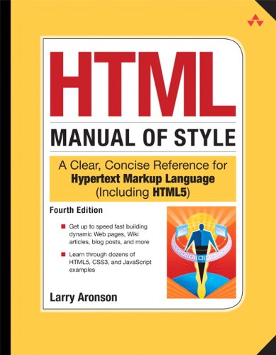 HTML Manual of Style: A Clear, Concise Reference for Hypertext Markup ...