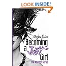 Becoming a Jett Girl (The Bourbon Series) (Volume 1): Meghan Quinn ...