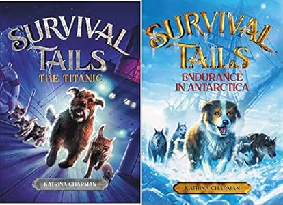 Survival Tails: The Titanic - Kindle edition by Katrina Charman ...