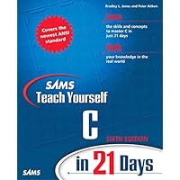 Amazon.com: Sams Teach Yourself C in 21 Days: 9780672324482: Jones ...