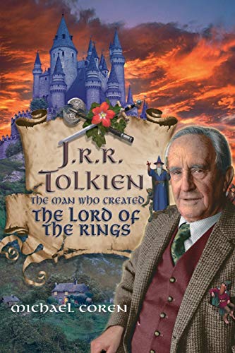 Amazon.com: J.R.R. Tolkien: The Man Who Created The Lord of the Rings ...