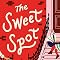 The Sweet Spot: A Novel: Poeppel, Amy: 9781982176457: Amazon.com: Books