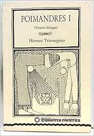Poimandres I : Trismegisto, Hermes: Amazon.es: Libros