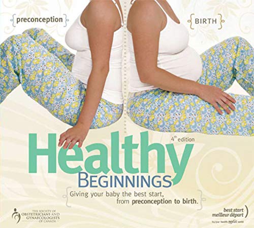 Healthy Beginnings: Giving your baby the best start from preconception ...