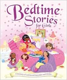 Bedtime Stories for Girls (Treasuries): 9780857344328: Amazon.com: Books