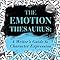 Amazon - The Emotion Thesaurus: A Writer's Guide to Character ...
