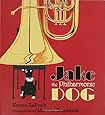 Amazon.com: Jake the Philharmonic Dog (9780802795526): Karen LeFrak ...