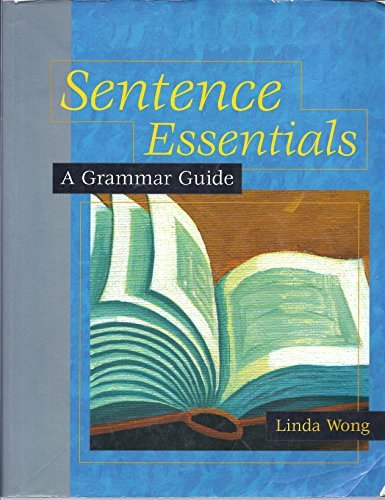 Amazon.com: Sentence Essentials: A Grammar Guide: 0046442000369: Wong ...