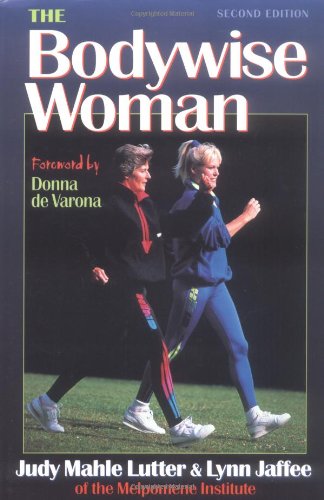The Bodywise Woman-2nd: Lutter, Judy Mahle, Jaffee, Lynn: 9780873226066 ...