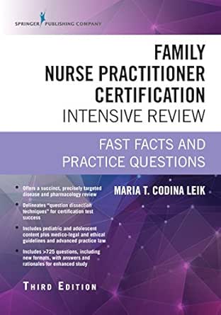 Family Nurse Practitioner Certification Intensive Review, Third Edition ...