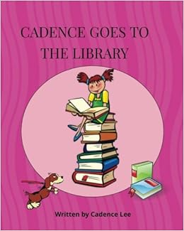 Buy Cadence Goes to the Library Book Online at Low Prices in India ...