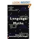 Amazon.com: Language Myths (9780140260236): Laurie Bauer, Peter ...