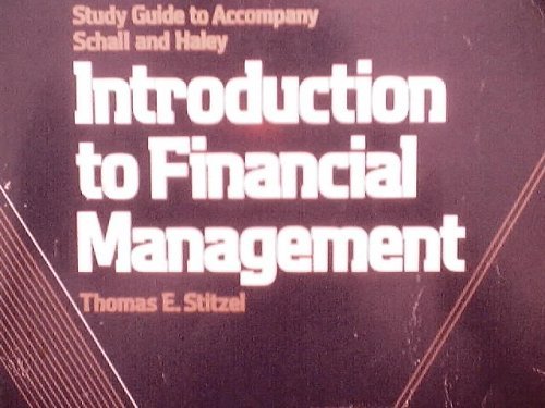Study Guide to Accompany Schall and Haley Introduction to Financial ...