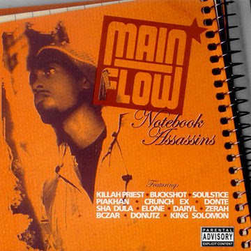 Main Flow, Killah Priest, Soulstice, eLone, King Solomon, Plakhan ...