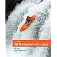 Principles of Risk Management and Insurance (12th Edition) (Pearson ...