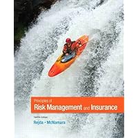 Principles of Risk Management and Insurance (12th Edition) (Pearson ...