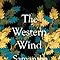 The Western Wind: Harvey, Samantha: 9781787330597: Amazon.com: Books