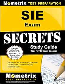 SIE Exam Secrets Study Guide: SIE Review and Practice Test Questions ...