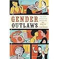 Amazon.com: Gender Outlaws: The Next Generation: 9781580053082 ...