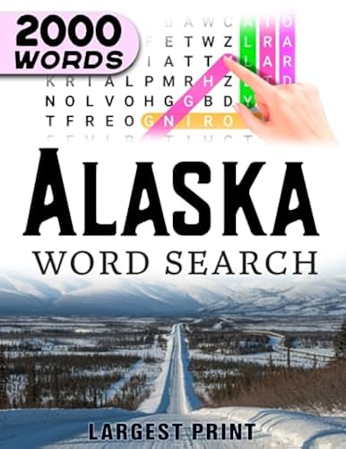 Alaska State Word Search Book: Word Find Book For Adults, Seniors And ...