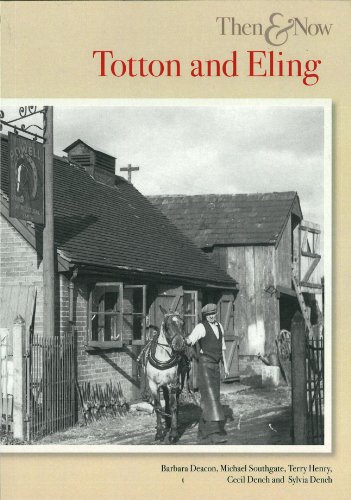 Amazon.com: Totton and Eling Then & Now: 9780752429854: Deacon, Barbara ...