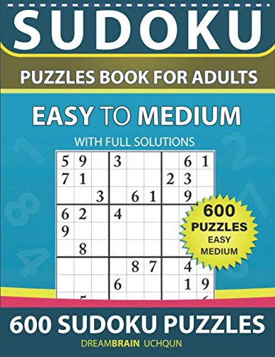 Sudoku Puzzles book for adults 600 puzzles with full Solutions – EASY ...