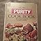 THE NEW PURITY COOK BOOK the Complete Guide to Canadian Cooking: SCOTT ...