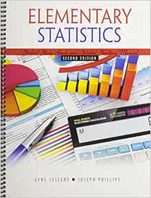 Amazon.com: Elementary Statistics (9781465268297): Gene R Sellers ...