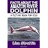 Encantado: Pink Dolphin of the Amazon: Sy Montgomery, Dianne Taylor ...