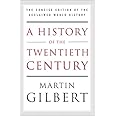Amazon.com: A History of the Twentieth Century: The Concise Edition of the Acclaimed World ...