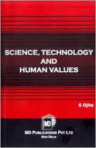 Science, Technology And Human Values: S Ojha: 9788175333260: Amazon.com ...