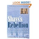 Amazon.com: Shays's Rebellion: The American Revolution's Final Battle ...