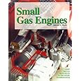 Small Gas Engines: Fundamentals, Service, Troubleshooting, Repair ...
