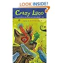 Crazy Loco: David Talbot Rice: 9780142500569: Amazon.com: Books