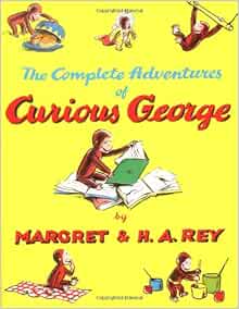 The Complete Adventures of Curious George: Rey, Margret, Rey, H.A., Rey ...