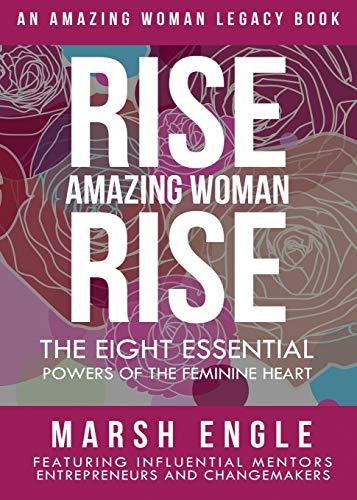Amazon.com: Rise. Amazing Woman. Rise: 9781628656091: Engle, Marsh: Books